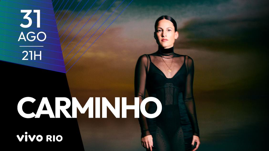 CARMINHO NO VIVO RIO Agenda Cultural Rio De Janeiro CARMINHO NO VIVO RIO Agenda Cultural Rio De Janeiro