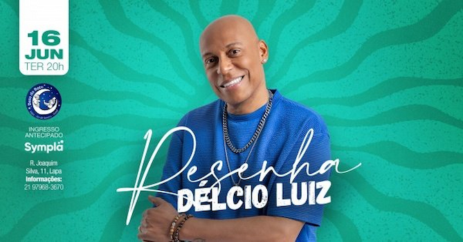 Resenha Délcio Luiz no Beco do Rato 16/06 - Agenda Cultural Rio de Janeiro